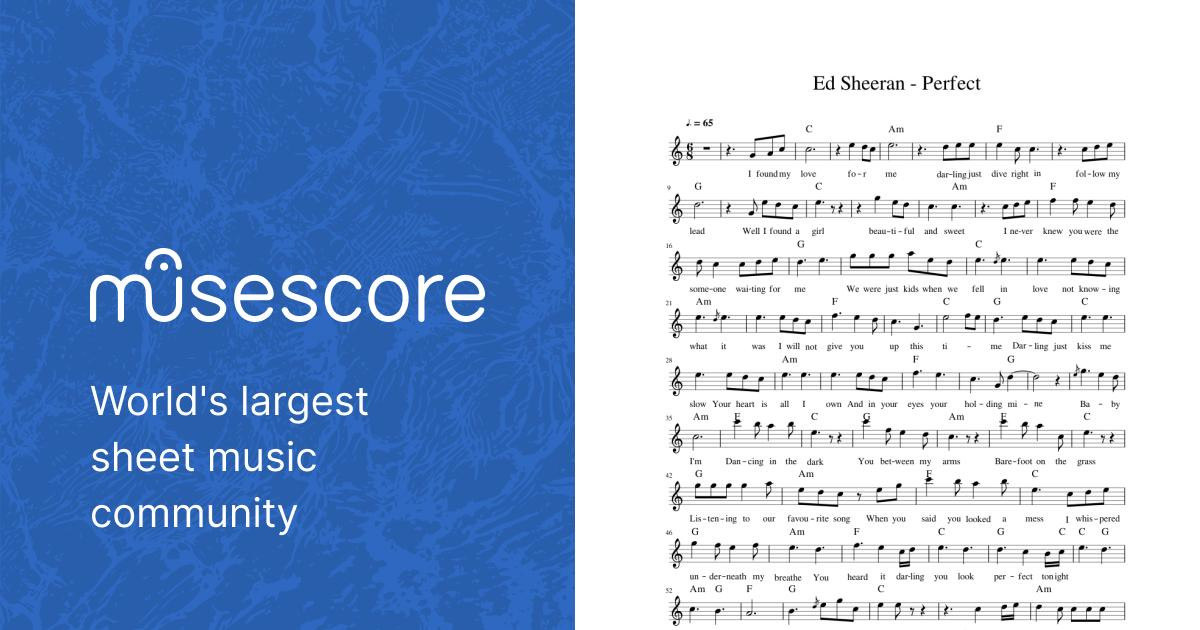 Perfect Ed Sheeran Melody Easy Sheet Music with Chords for Piano (Solo ...