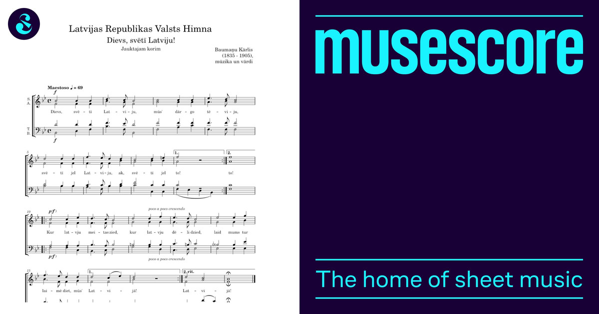 LATVIJAS REPUBLIKAS VALSTS HIMNA - Baumaņu Kārlis Sheet Music for ...