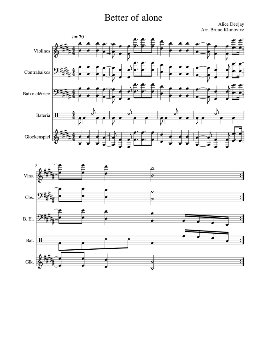 Better of alone Sheet music for Glockenspiel, Bass guitar, Drum group ...