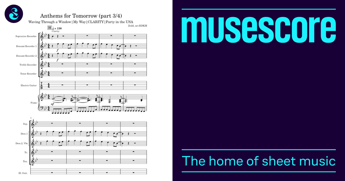 Clarity – Zedd Sheet Music for Piano, Guitar, Recorder (Mixed Ensemble ...