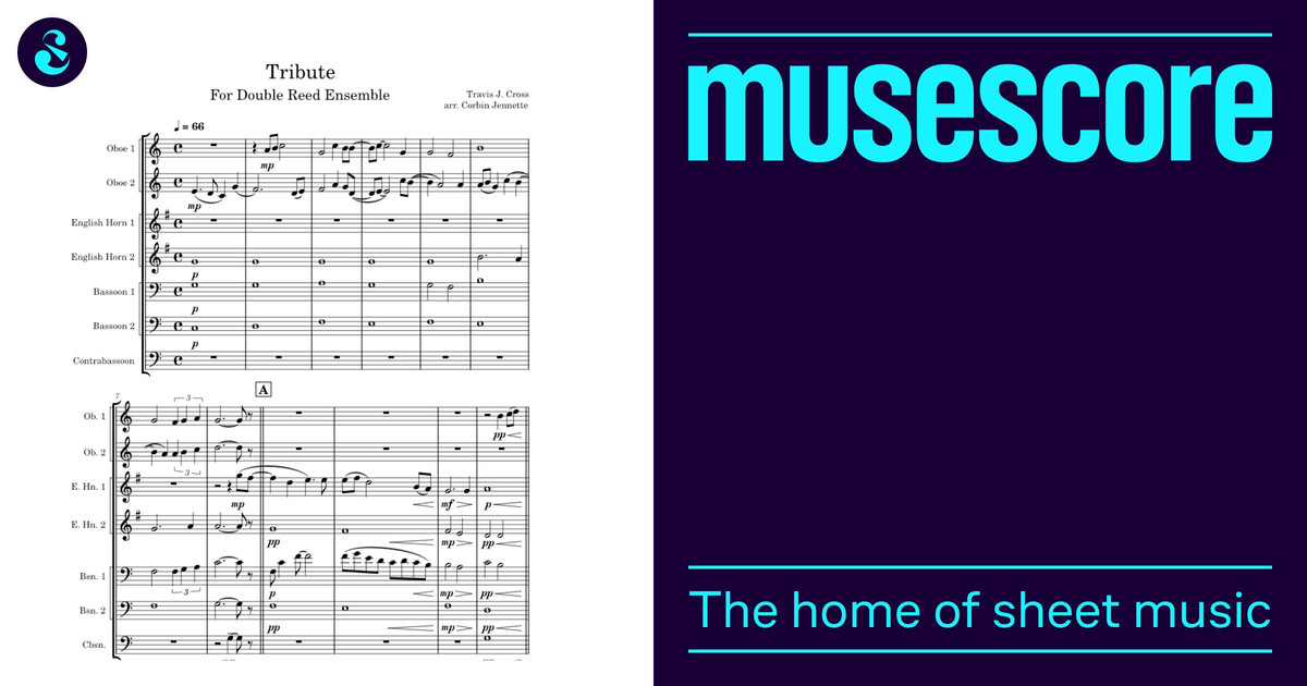 Tribute – Travis Cross for Double Reeds Sheet Music for Oboe, Bassoon ...