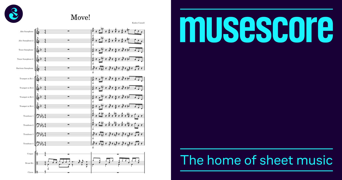 Move! by Kaden Connell Sheet Music with Chords for Piano, Trombone, Saxophone alto, Saxophone ...