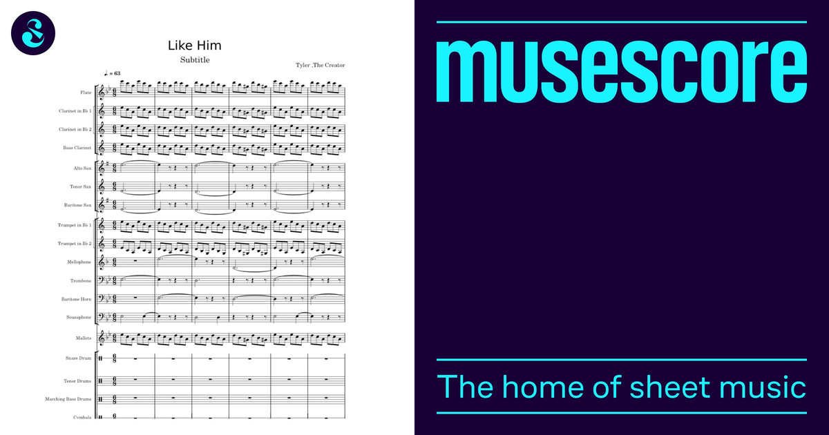 Like Him – Tyler, The Creator Sheet Music for Trombone, Tuba, Flute ...