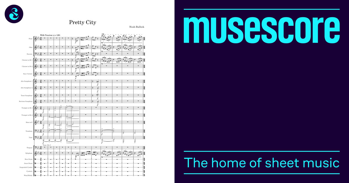 Pretty City – Noah Bullock Sheet music for Trombone, Tuba, Flute, Oboe ...
