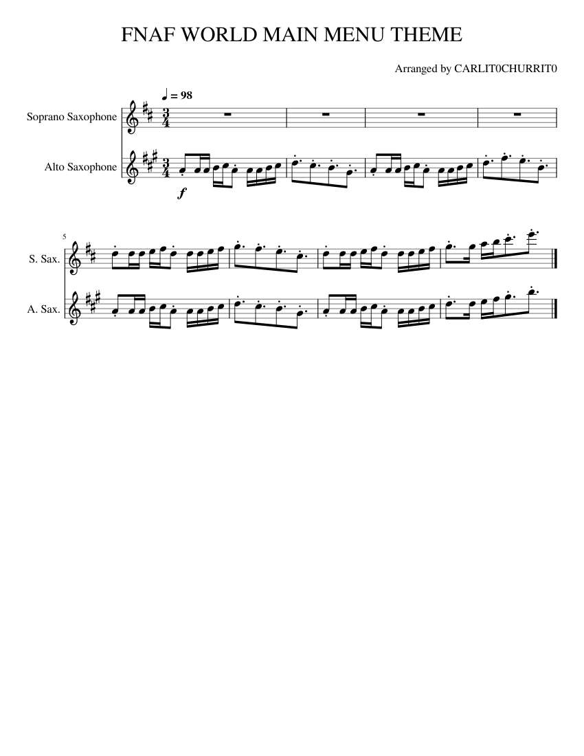FNAF WORLD MAIN MENU THEME by CARLIT0CHURRIT0 Sheet Music for Saxophone ...