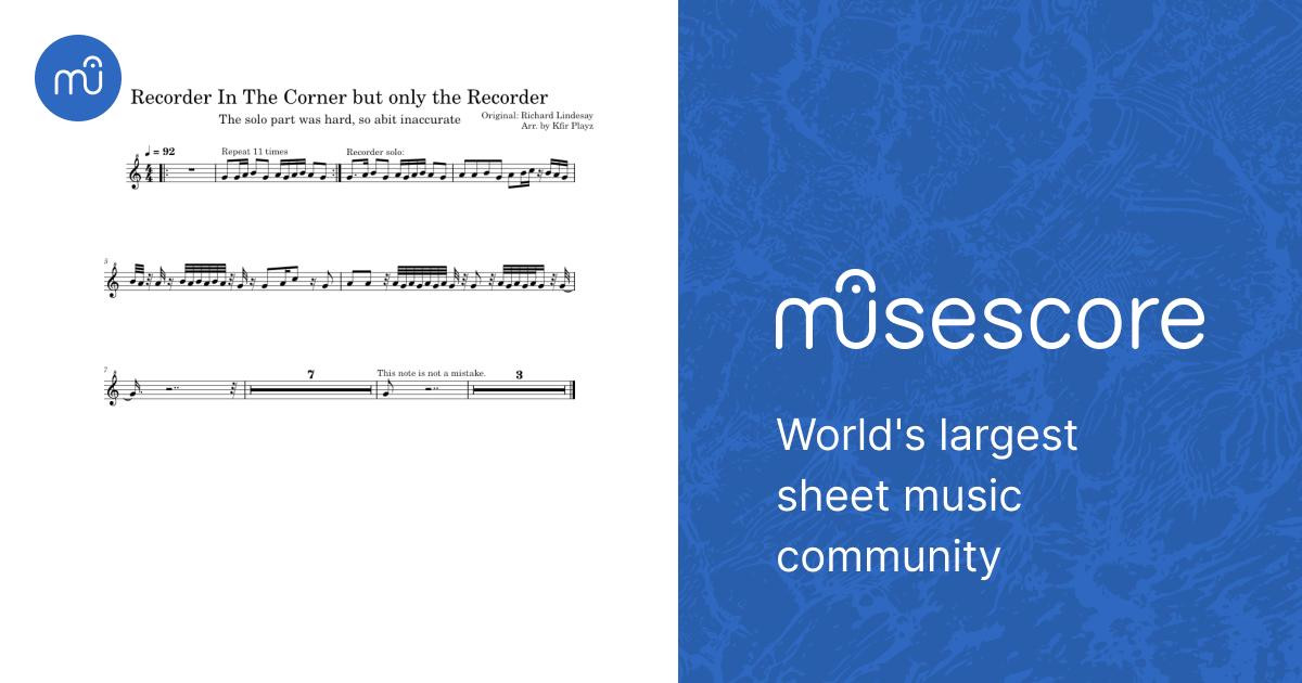 Recorder In The Corner – Richard Lindesay Recorder In The Corner but ...