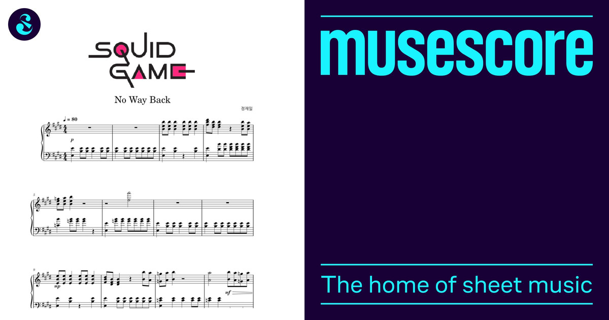 Squid Game - No Way Back Sheet Music for Piano (Solo) easy | MuseScore.com