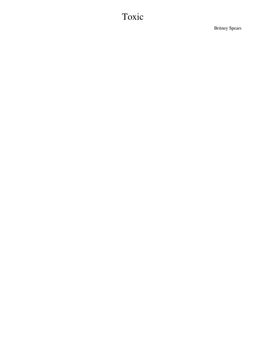 Toxic Sheet Music for Trombone, Tuba, Flute, Clarinet in b-flat & more ...