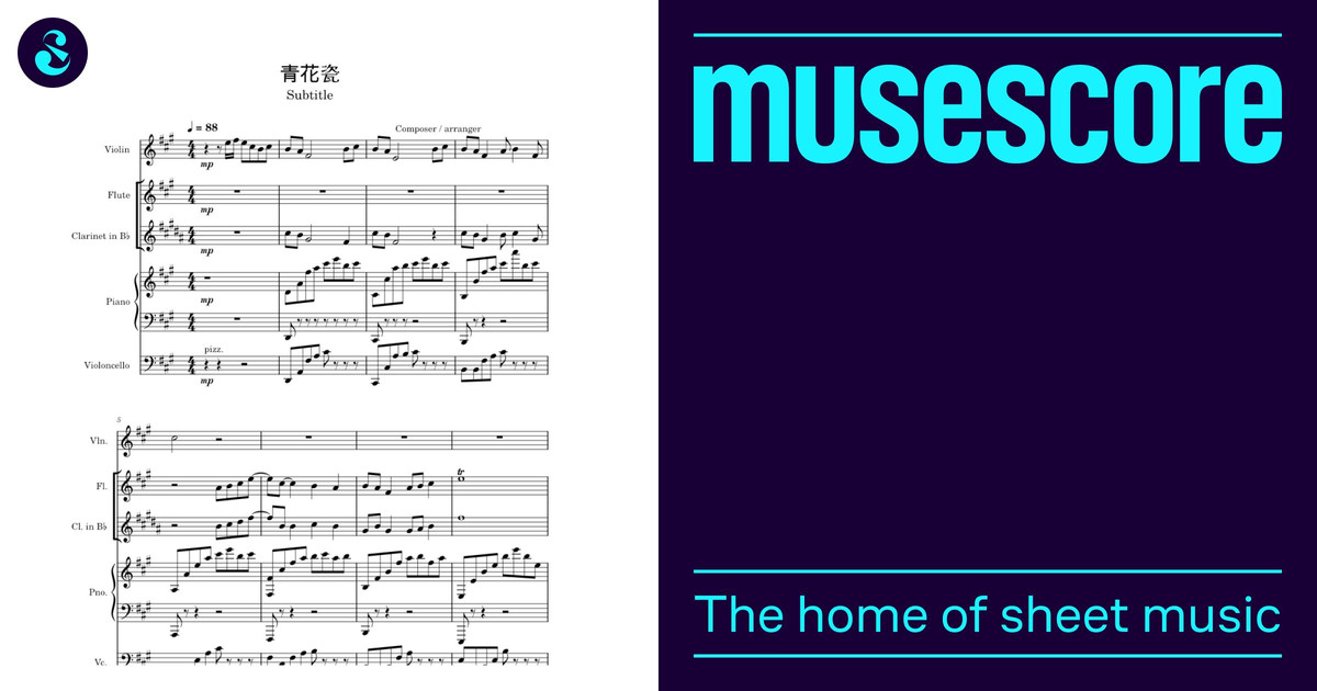 Qing hua ci – Jay Chou Sheet Music for Piano, Flute, Violin, Cello ...