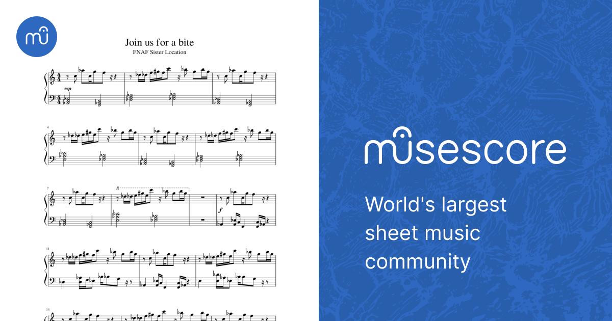 Join us for a bite FNAF Sheet Music for Piano (Solo) | MuseScore.com