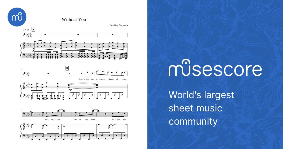 without you benjamin breaking