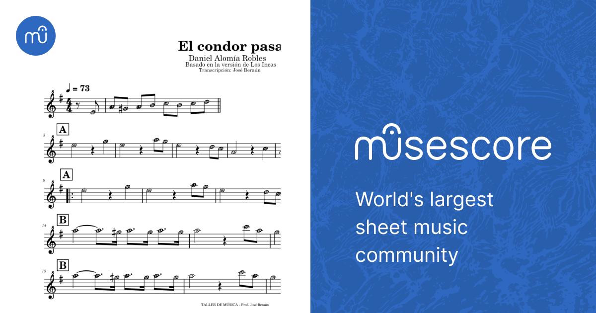 El condor pasa – Daniel Alomía Robles FLAUTA DULCE Sheet Music for ...