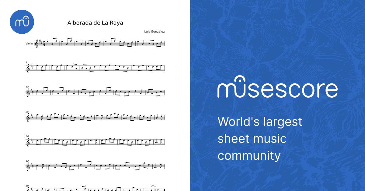 Alborada de La Raya - Luis Gonzalez Sheet Music for Violin (Solo ...