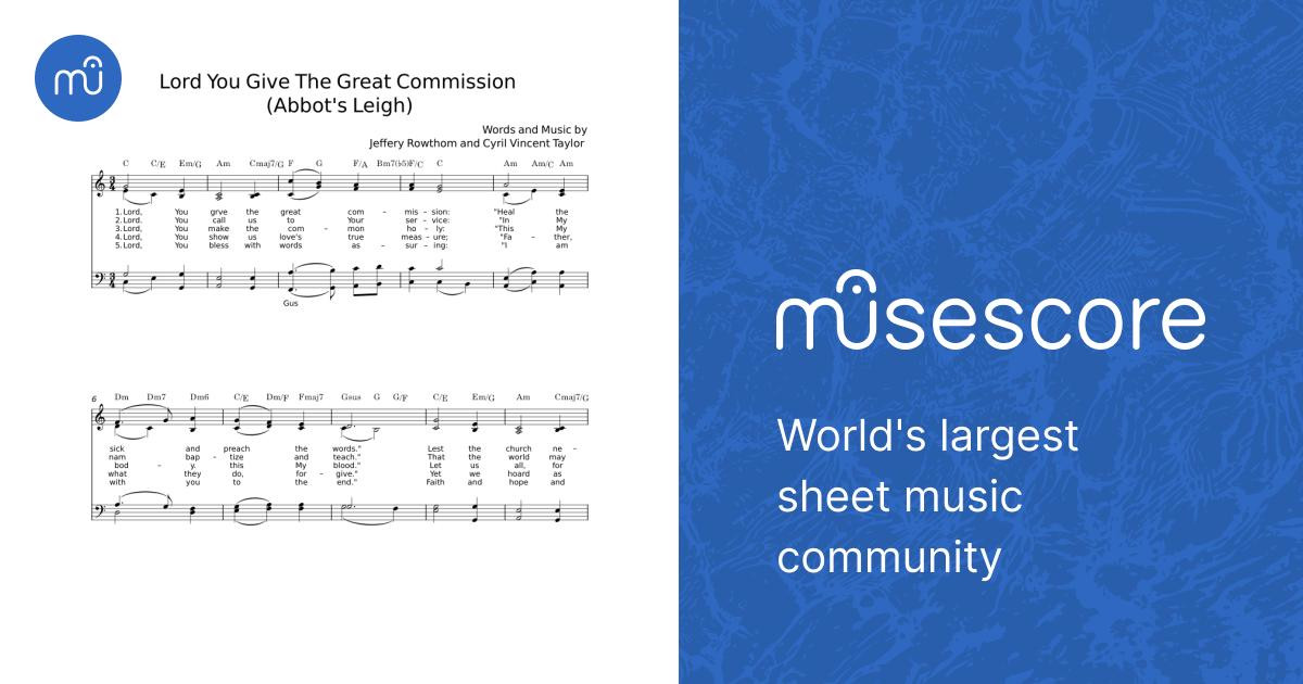 Lord, You Give the Great Commission - Jeffery W. Rowthorn - Jeffery W ...