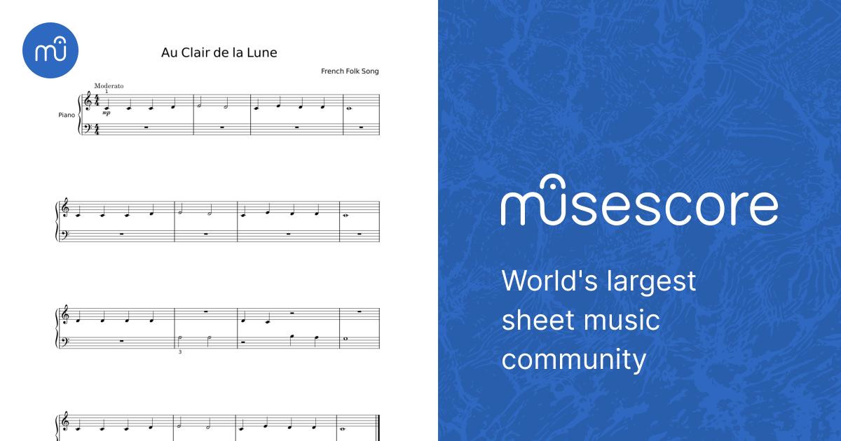 AU CLAIR DE LA LUNE - Traditional French Folk Song Sheet Music for ...