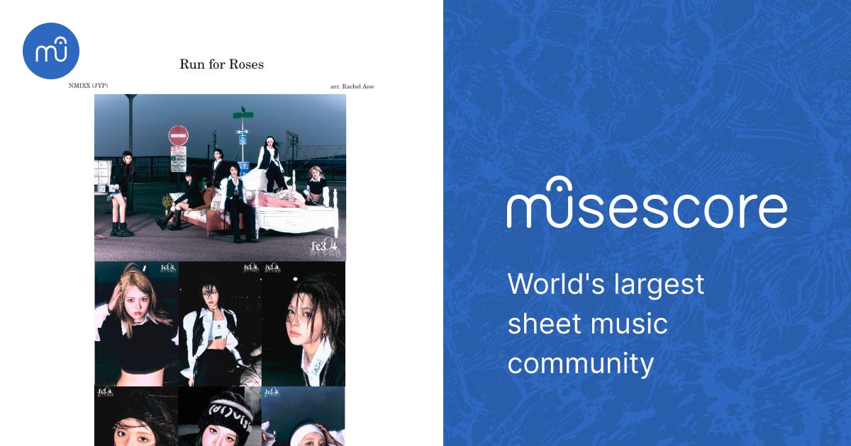 Run for Roses - NMIXX Sheet Music for Piano (Solo) | MuseScore.com