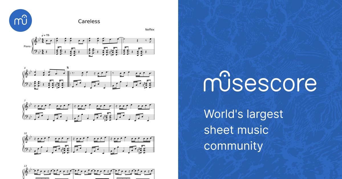 Careless - Neffex Sheet Music for Piano (Solo) | MuseScore.com