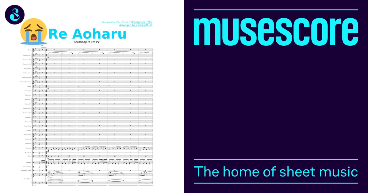 Re Aoharu – Nor [Blue Archive 4th PV Orchestra] Sheet Music for Piano, Trombone, Tuba, Flute ...