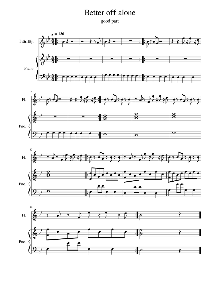 Better Off Alone – Alice DJ Sheet music for Piano, Flute (Mixed Duet ...
