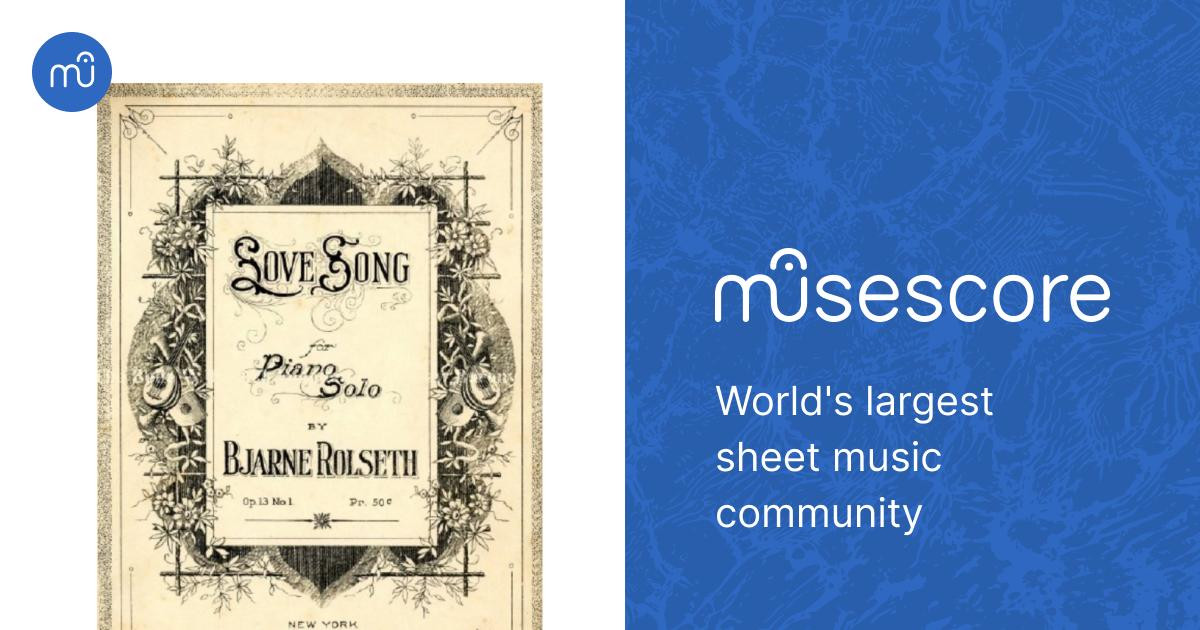 Love song Sheet Music for Piano (Solo) | MuseScore.com