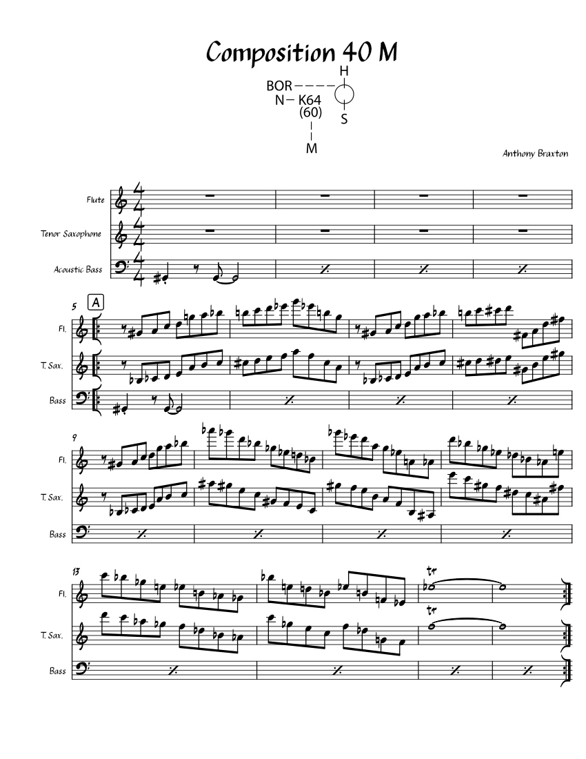 Composition 40 M – Anthony Braxton Sheet music for Flute, Saxophone ...