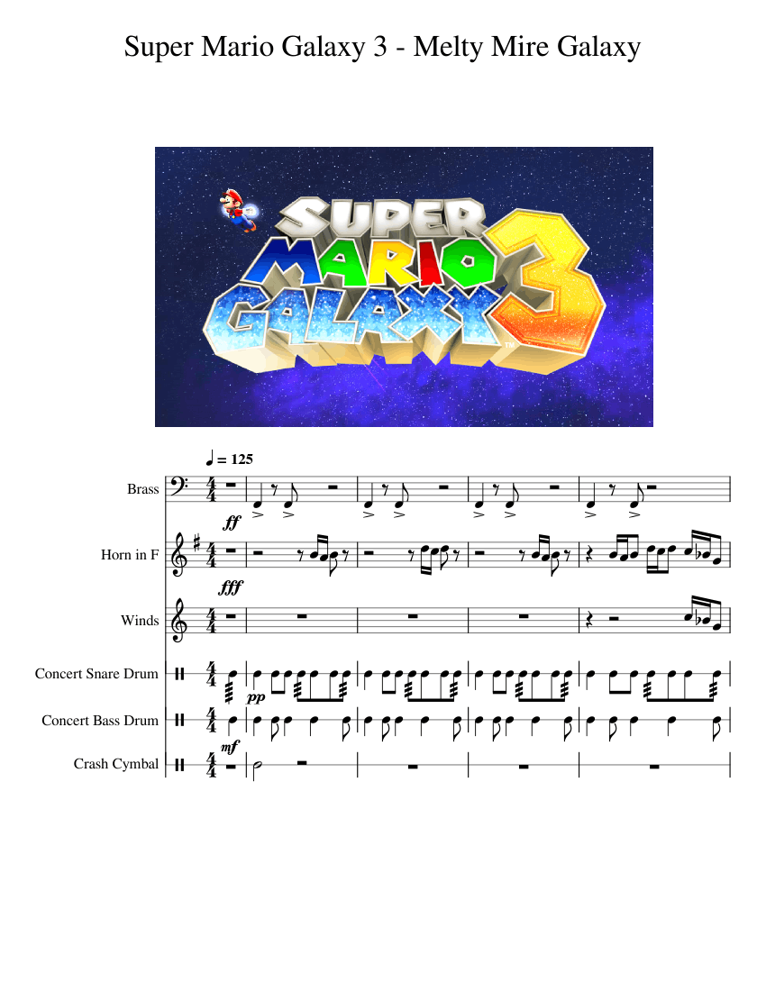 Super Mario Galaxy 3 - Melty Mire Galaxy Sheet music for French horn ...
