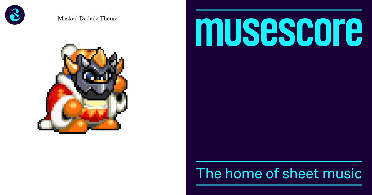 Masked Dedede Theme Sheet Music for Trombone, Tuba, Flute, Oboe & more ...