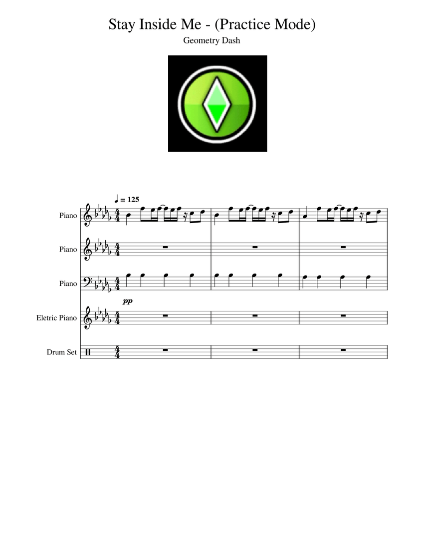 Stay Inside Me (Practice Mode) - Geometry Dash Sheet Music for Piano ...