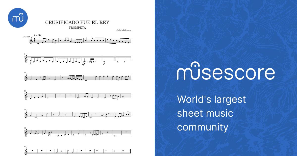 CRUSIFICADO FUE EL REY TROMPETA Sheet music for Trumpet other (Piano ...