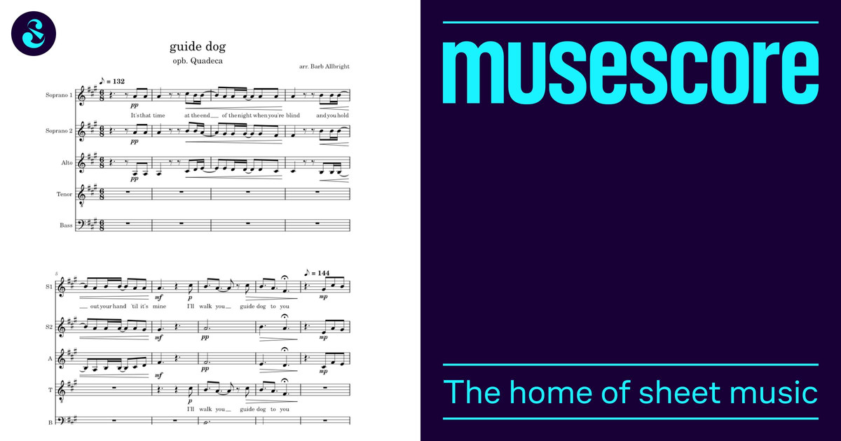 GUIDE DOG – Quadeca (A Cappella SSATB) Sheet Music for Violin, Viola ...