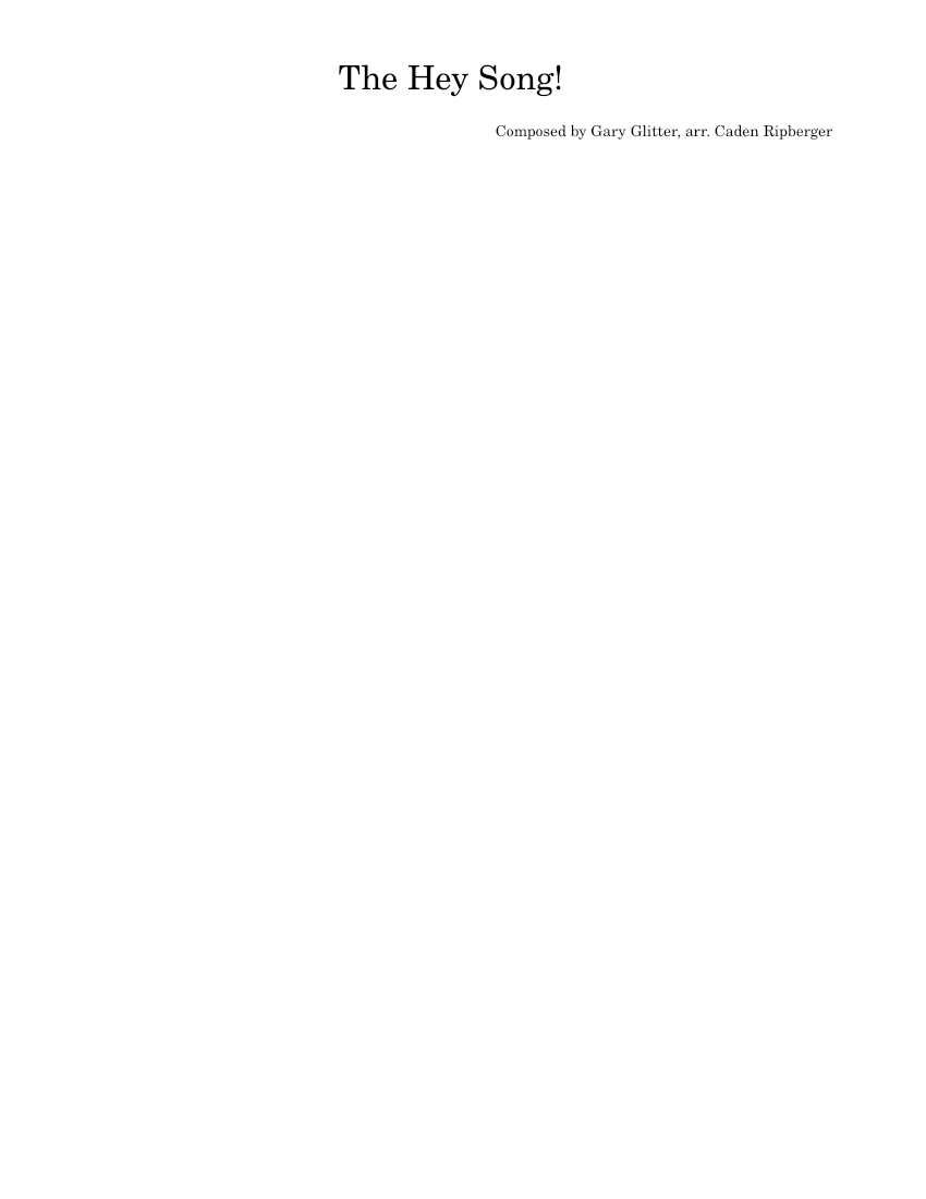 The Hey Song! Sheet Music for Trombone, Tuba, Flute, Clarinet in b-flat ...