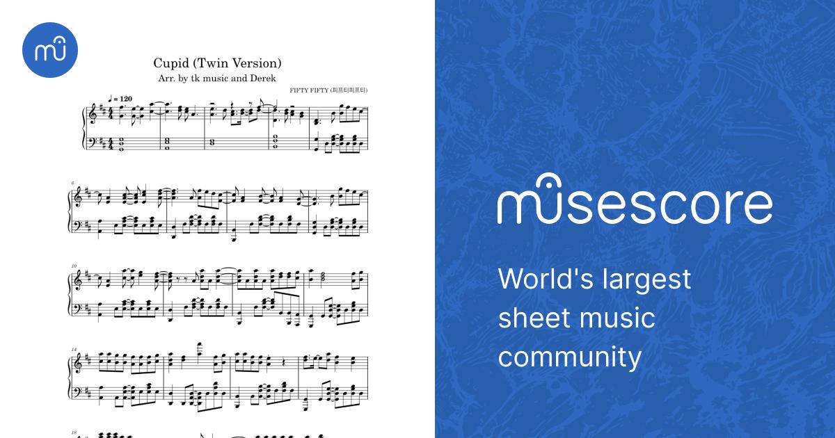 Cupid – FIFTY FIFTY Cupid Sheet music for Piano (Solo) | Musescore.com
