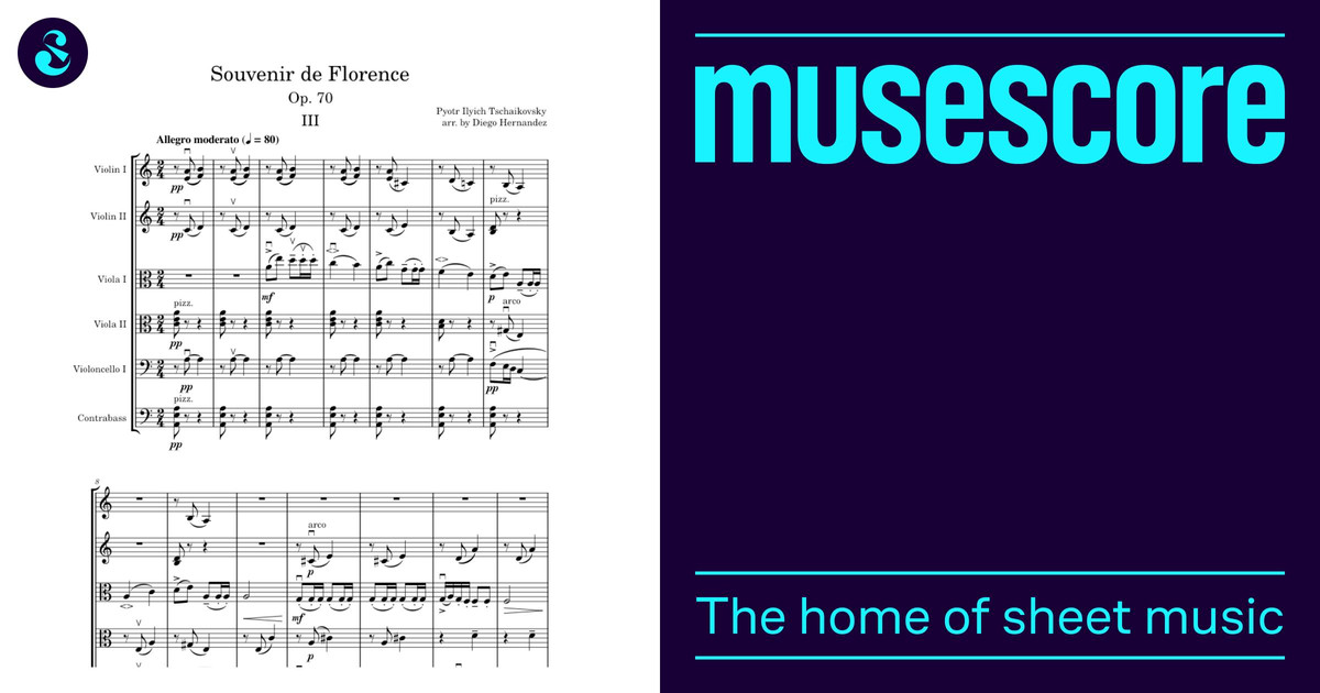 Souvenir de Florence, Op.70 – Pyotr Ilyich Tchaikovsky Sheet music for ...