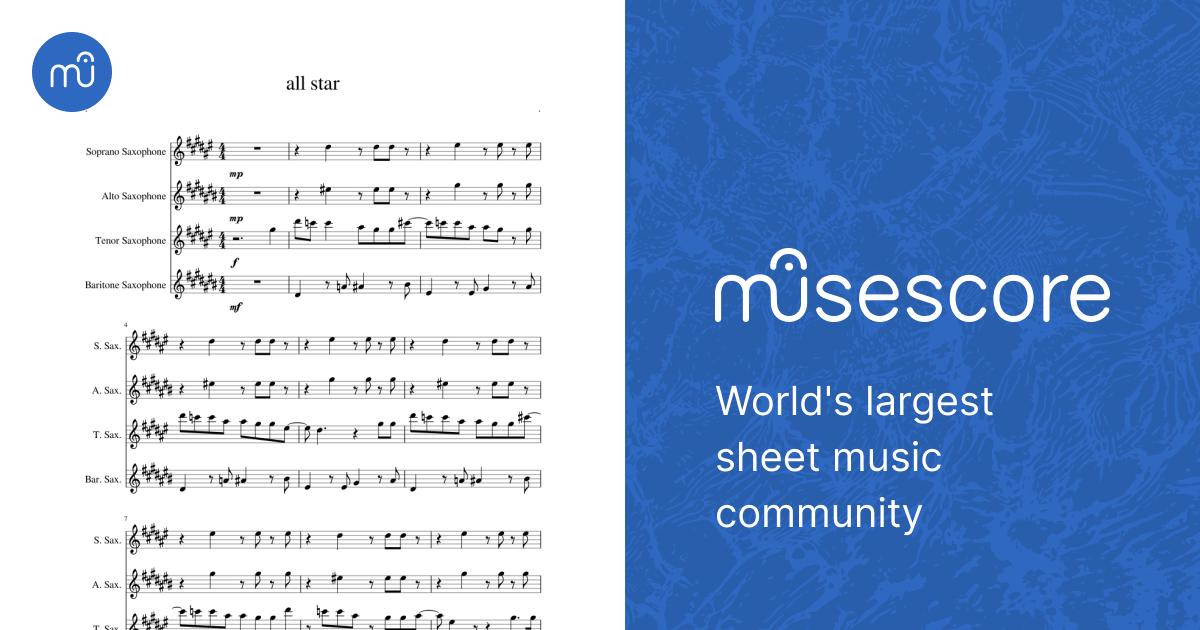 all star Sheet Music for Saxophone alto, Saxophone tenor, Saxophone ...