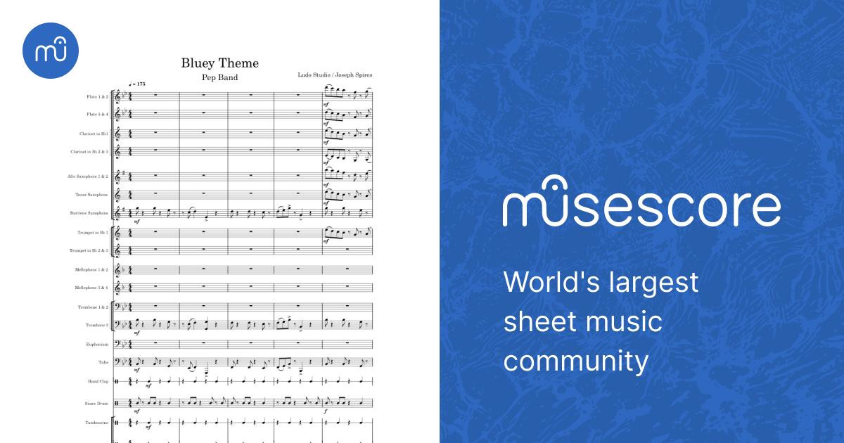 "Bluey" Theme Song (From Ludo Studios' "Bluey") – Joff Bush Bluey Sheet ...