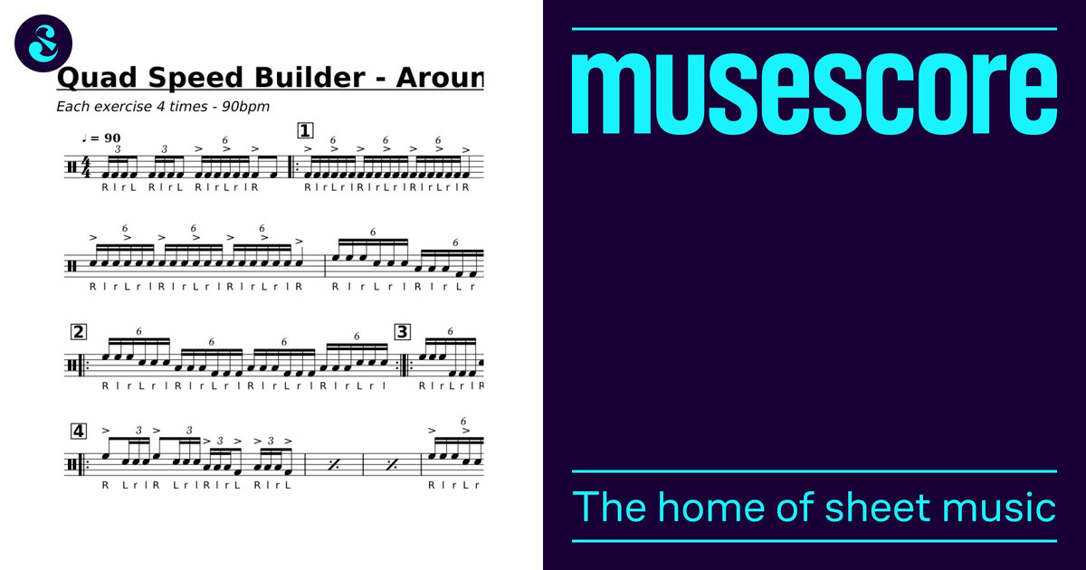 Quad Speed Builder - Around the Quads 90bpm Sheet Music for Tenor drum ...