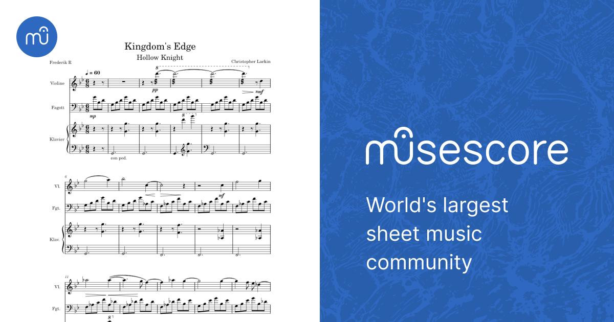 Kingdom's Edge - Hollow Knight Sheet Music for Piano, Bassoon, Violin ...