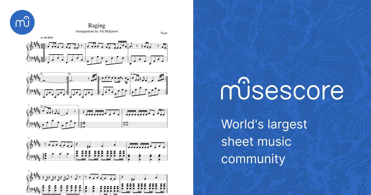 Raging - Kygo. Sheet Music for Piano (Solo) | MuseScore.com