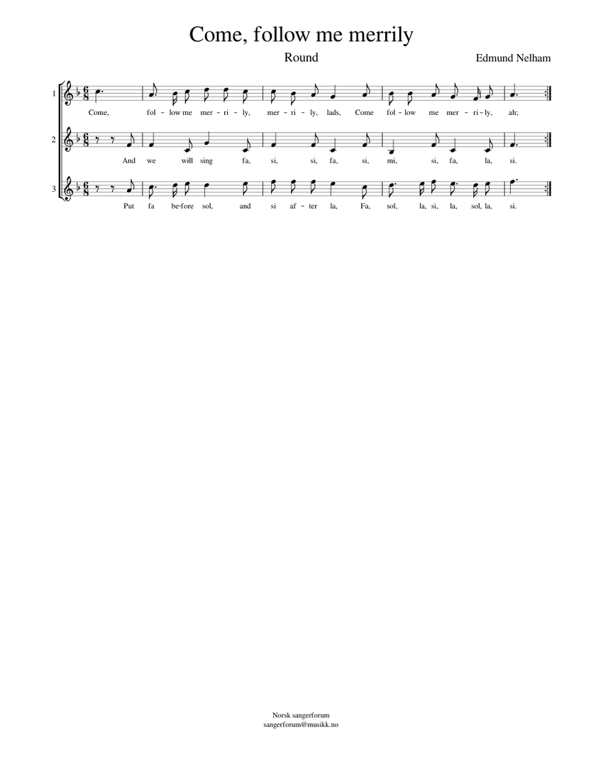 Come, follow me merrily Sheet music for Vocals (Choral) | Musescore.com