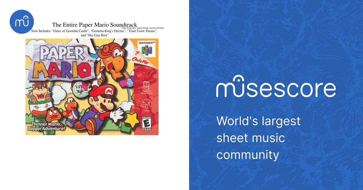 The Entire Paper Mario Soundtrack Sheet music for Piano, Trombone ...