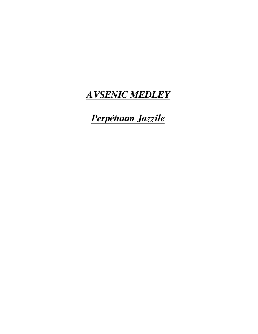 AVSENIK MEDLEY Perpétuum Jazzile Sheet music for Piano, Drum group ...