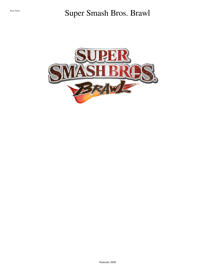 Super Smash Bros Brawl Menu Sheet music for Trombone, Tuba, Flute, Oboe ...
