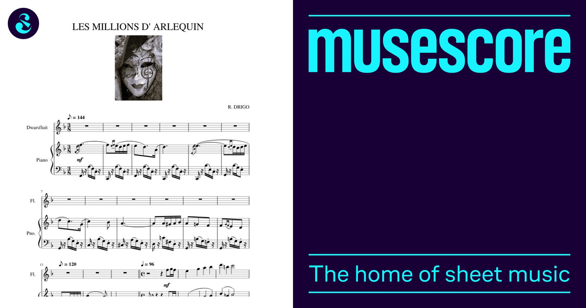 LES MILLIONS D' ARLEQUIN – R. DRIGO Sheet Music for Piano, Flute (Solo ...