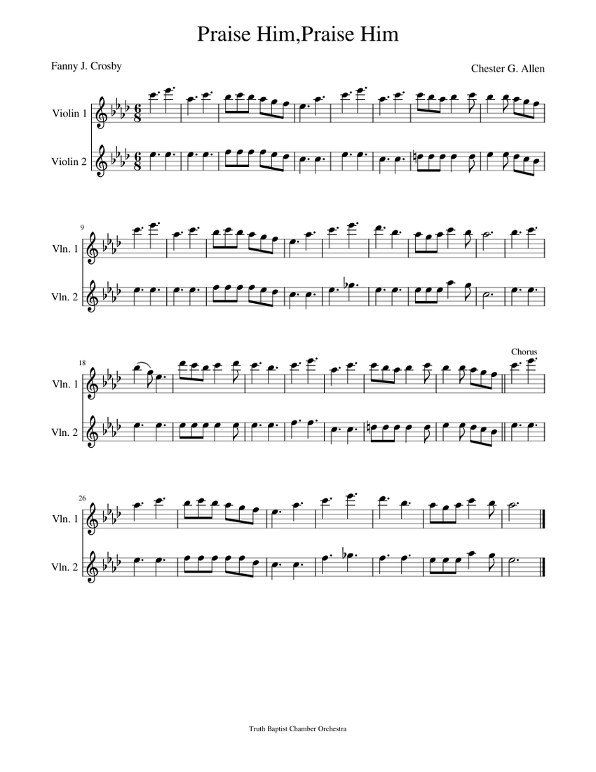 Praise Him,Praise Him Sheet Music for Violin (String Duet) | MuseScore.com