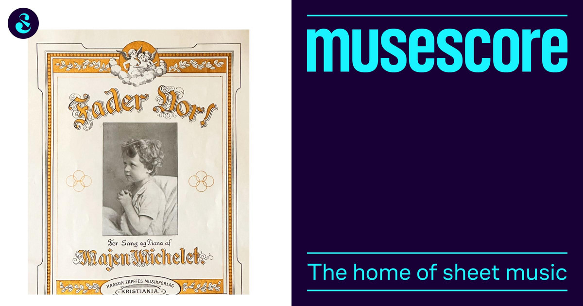 Fader Vor Sheet Music for Piano, Vocals (Piano-Voice) | MuseScore.com
