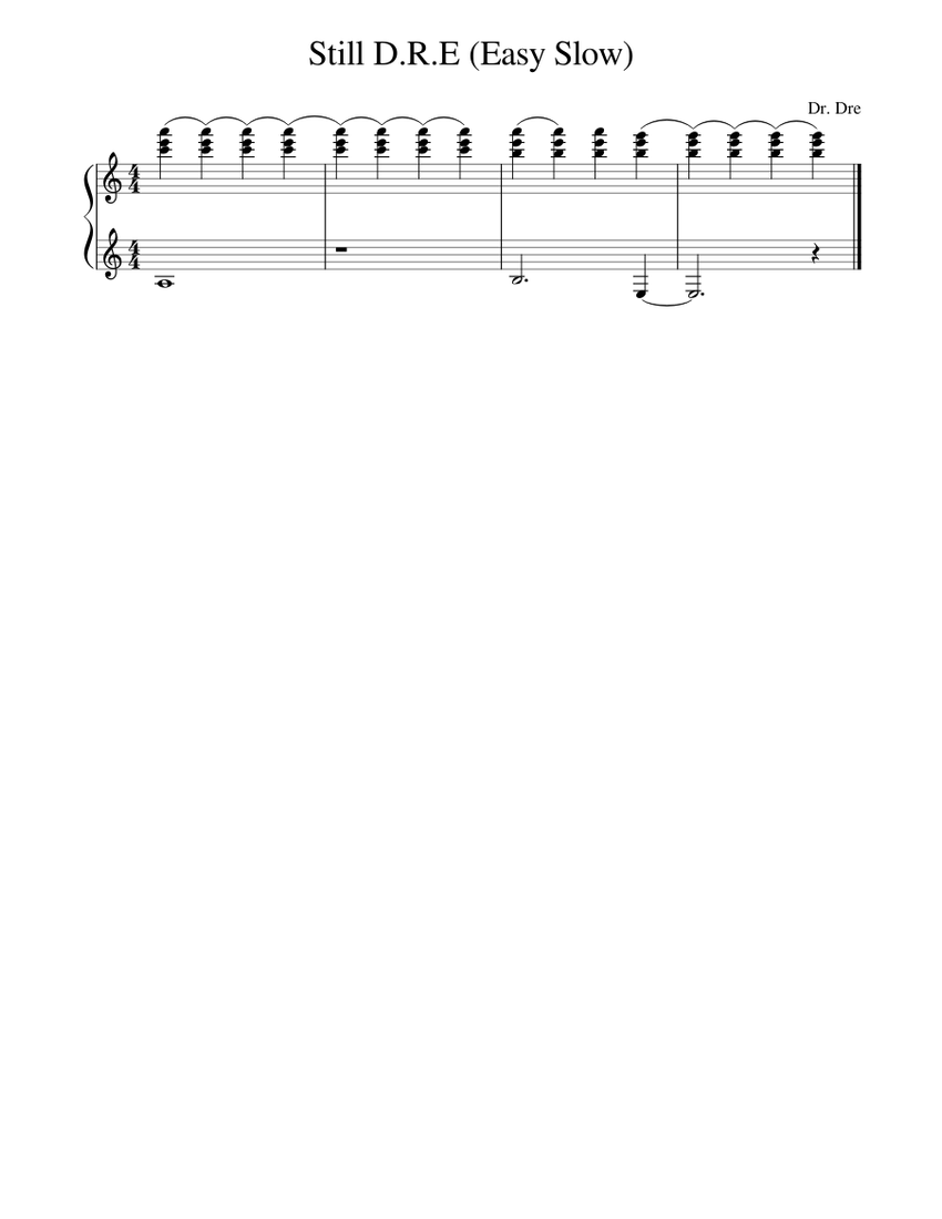 Still D.R.E (Easy Piano Slow) Sheet music for Piano (Solo) | Musescore.com