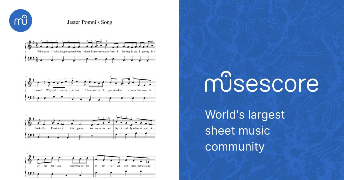 Jester Pomni's Song Sheet Music for Piano (Solo) easy | MuseScore.com