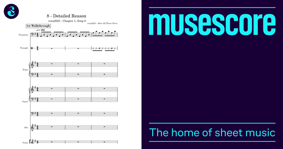 8 - Detailed Reason – vcxavcxa05 Sheet music for Piano, Trombone, Organ ...
