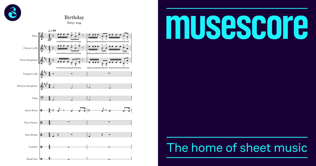 Birthday - Fetty wap (feat. Monty) Sheet Music for Tuba, Flute ...