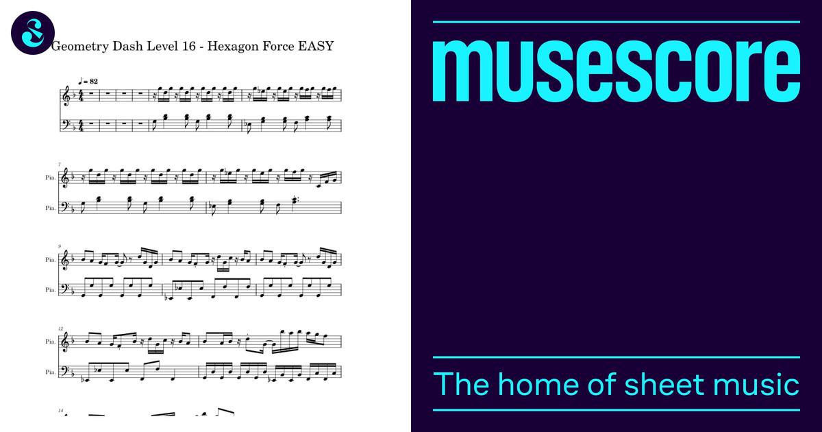 Geometry Dash Level 16 - Hexagon Force EASY Sheet Music for Piano ...